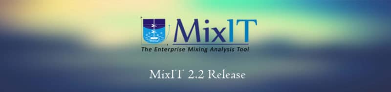 Tridiagonal Solutions Inc Announced MixIT V 2.2 Update - Mixing Solution